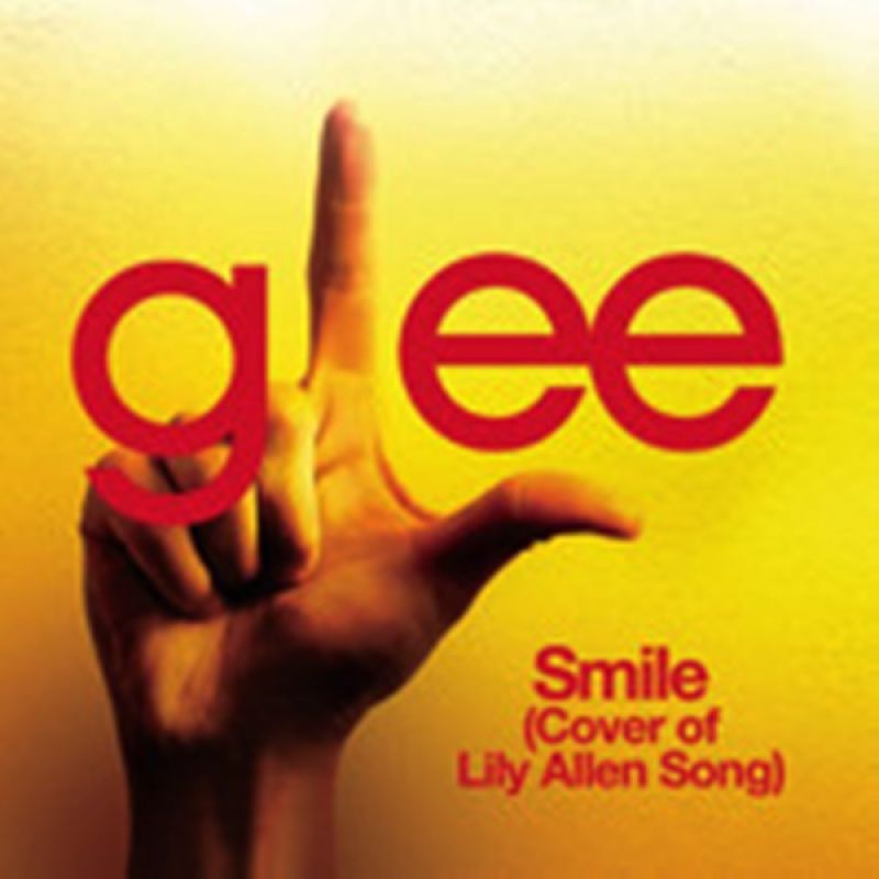 Glee Cast - Smile [Lily Allen] - hitparade.ch